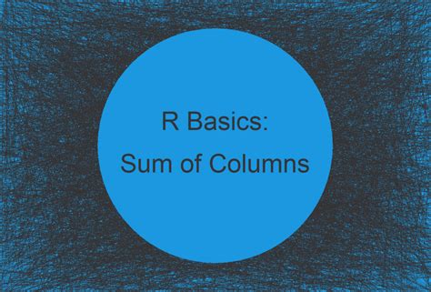Sum Of Two Or Multiple Columns In R Examples Addition Of Variables