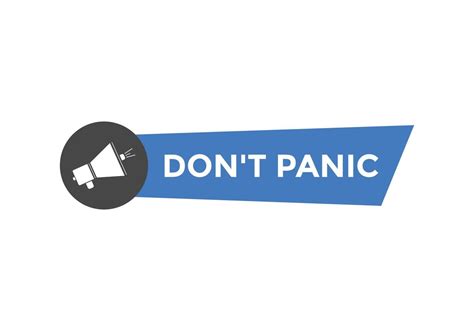 dont panic button dont panic colorful label sign template speech