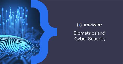 Biometrics And Cyber Security