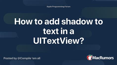 How To Add Shadow To Text In A Uitextview Macrumors Forums