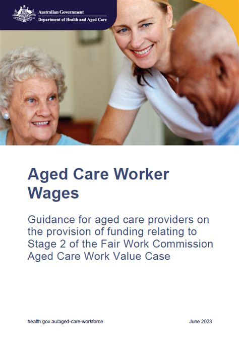 Aged Care Worker Wages Guidance Document Australian Government Department Of Health
