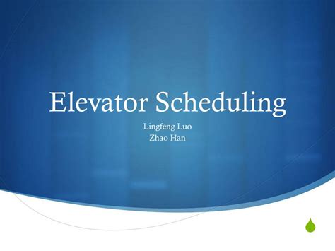 Ppt Elevator Scheduling Powerpoint Presentation Free Download Id