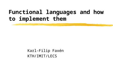 ppt functional languages and how to implement them dokumen tips