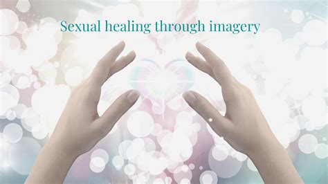 Sexual Healing Through Imagery AJAX Books