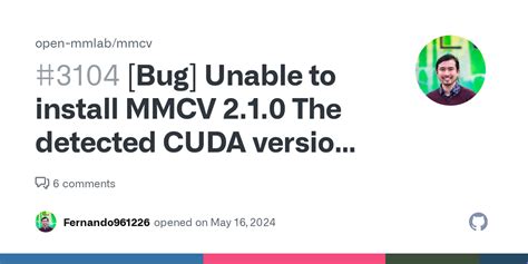 Bug Unable To Install Mmcv 210 The Detected Cuda Version 118