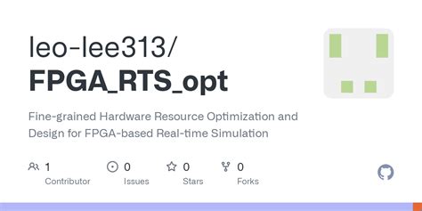GitHub Leo Lee FPGA RTS Opt Fine Grained Hardware Resource Optimization And Design For