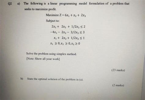 Solved Q2 A The Following Is A Linear Programming Model
