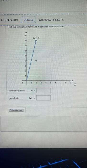 solved find the component form and magnitude of the vector