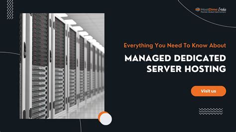 Everything You Need To Know About Managed Dedicated Server Hosting Hostdime India Blog
