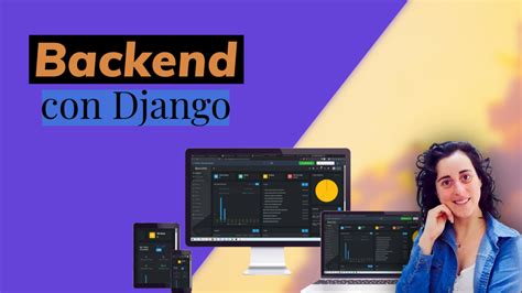 Curso De Programación Backend Con Django