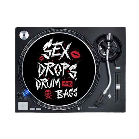 Sex Drops Drum And Bass Click Image For Info Dj Rap