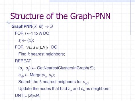 Ppt Fast Pnn Based Clustering Using K Nearest Neighbor Graph