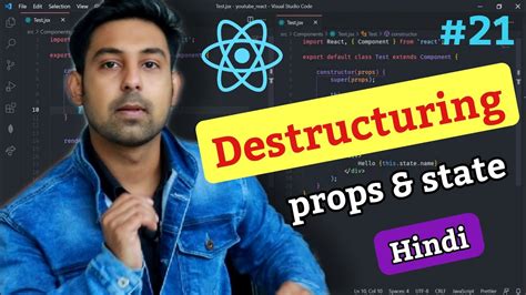 21 Reactjs Destructuring Props And States Explain In Hindi By