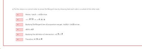 Solved A Put The Steps In A Correct Order To Prove De
