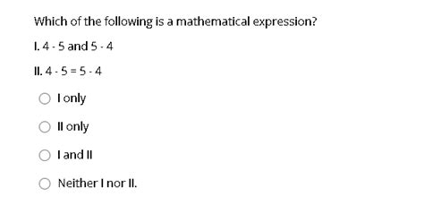 Solved Which Of The Following Is A Mathematical Expression Chegg