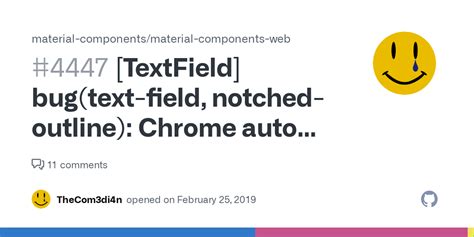 Textfield Bugtext Field Notched Outline Chrome Autofill Doesnt