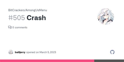 Crash · Issue 505 · Bitcrackersamongusmenu · Github