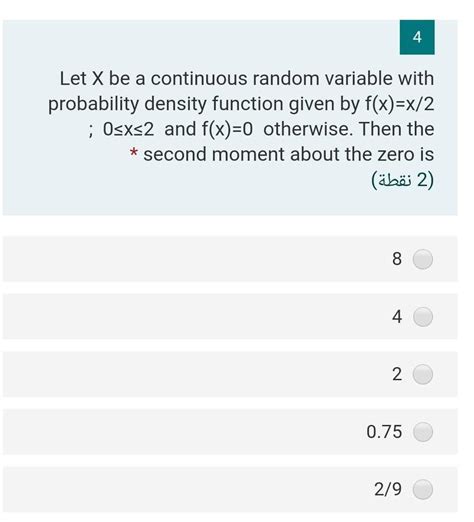 Solved 4 Let X Be A Continuous Random Variable With