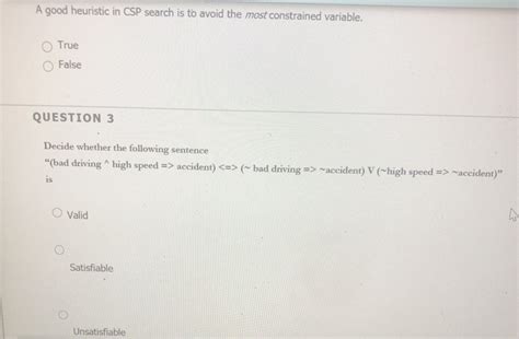 Solved A Good Heuristic In Csp Search Is To Avoid The Most