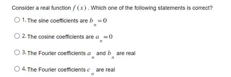 Solved Consider A Real Function Fx Which One Of The