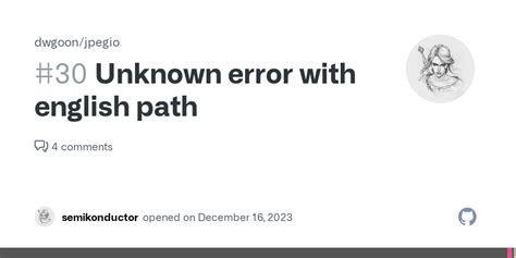 Unknown Error With English Path · Issue 30 · Dwgoonjpegio · Github