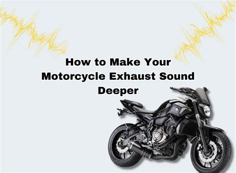 How To Make Your Motorcycle Exhaust Sound Deeper Grmoto