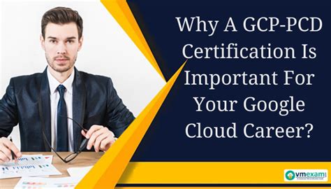 Is Google GCP PCD Certification A Smart Career Move VMExam