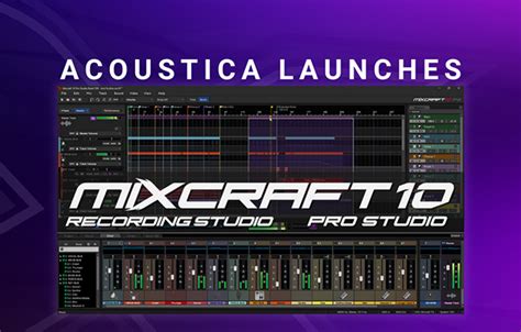 Acoustica Unveils Mixcraft 10 Synthtopia