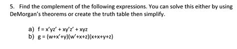 Solved Find The Complement Of The Following Expressions Chegg