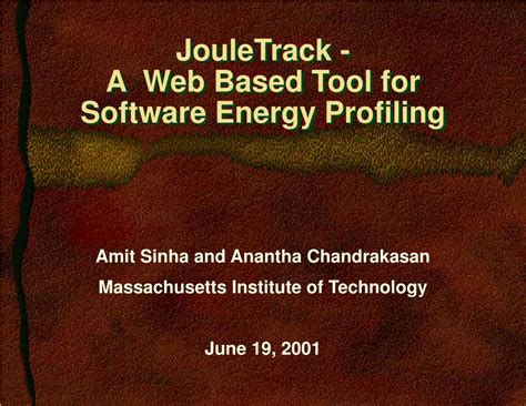 Ppt Jouletrack A Web Based Tool For Software Energy Profiling Powerpoint Presentation Id