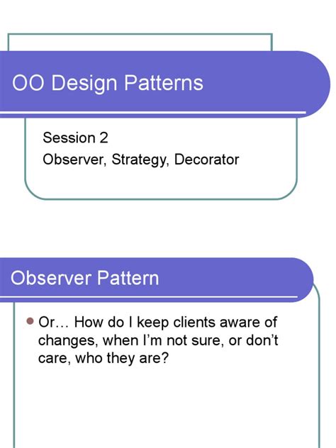 oo design patterns session 2 observer strategy decorator pdf