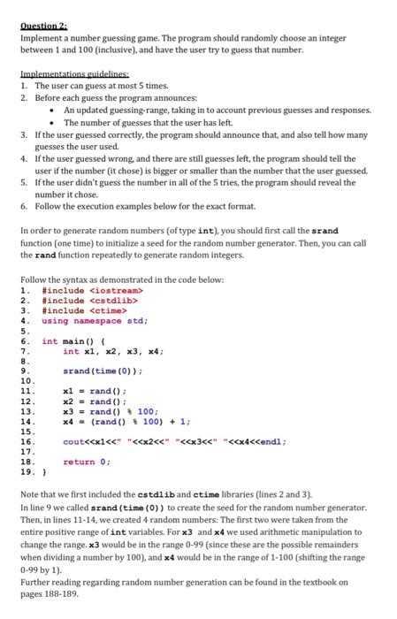 Solved Question Implement A Number Guessing Game The Chegg