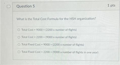 Solved Question 51 ﻿ptswhat Is The Total Cost Formula For