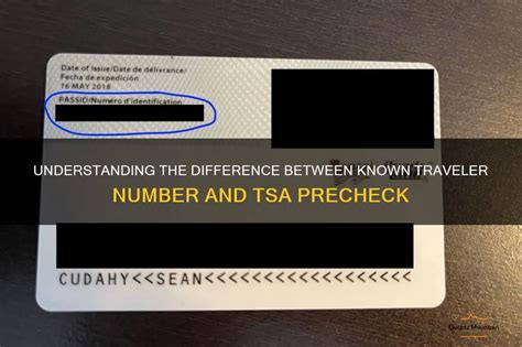 Understanding The Difference Between Known Traveler Number And Tsa Precheck QuartzMountain