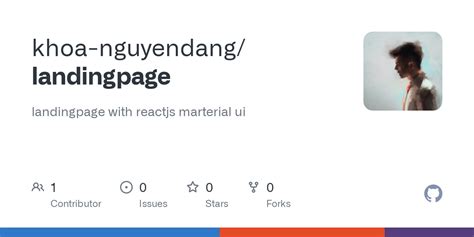 Github Khoa Nguyendanglandingpage Landingpage With Reactjs Marterial Ui