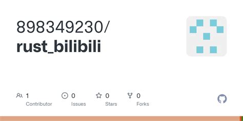GitHub Rust Bilibili