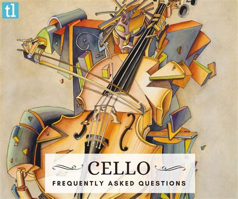 Cello Frequently Asked Questions Cello Beginners Guide Music Notes