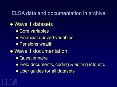 PPT ELSA Datasets And Documentation Available From The Archive Or By Special Arrangement