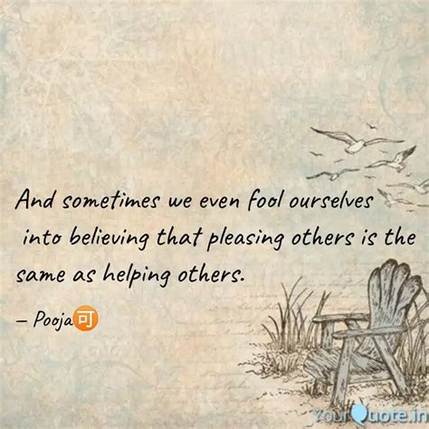 And Sometimes We Even Foo Quotes Writings By Pooja Jaiswal
