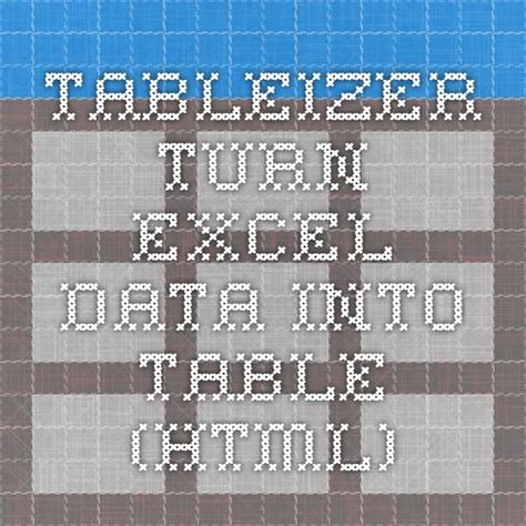 Tableizer Turn Excel Data Into Table Html Spreadsheet Data Table