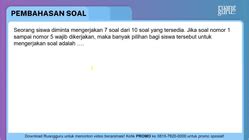 Seorang siswa diminta mengerjakan 7 soal dari 10 s...