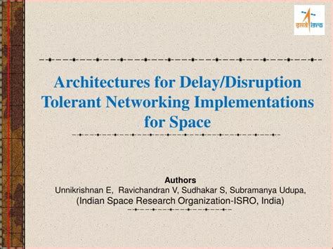 ppt architectures for delay disruption tolerant networking