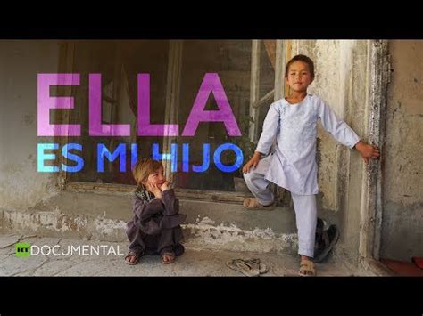 Ella Es Mi Hijo Documania