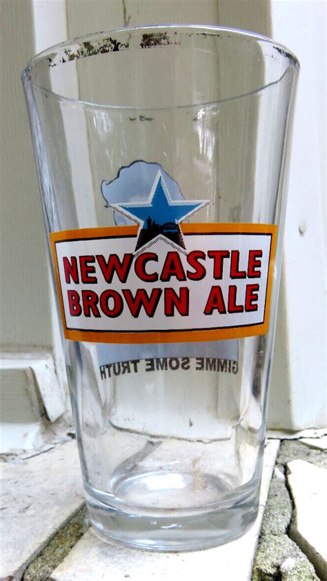 Newcastle Brown Ale Pint Beer Glass John Lennon Gimme Some Truth
