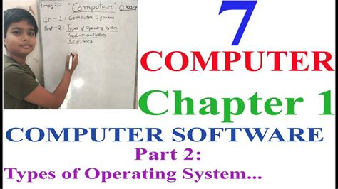 Pa3 Class 7 Computer Ch 1 Computer Software Part 2 Types Of Operating System System