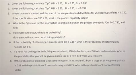 Solved 1 Given The Following Calculate Cp USL 6 55 Chegg Com