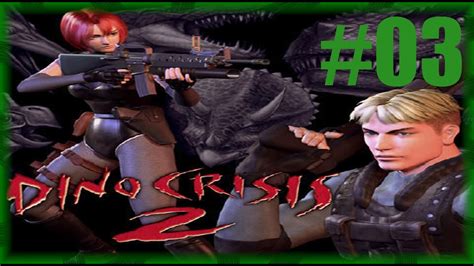Dino Crisis 2 3 Resgatando Dylan Morton Youtube