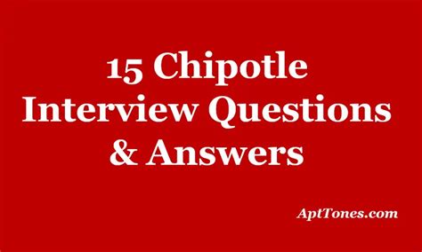 15 Chipotle Interview Questions And Answers Apt Tones