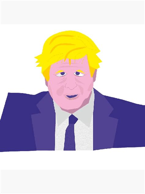 Boris Johnson Meme Poster For Sale By Michaelnady2020 Redbubble