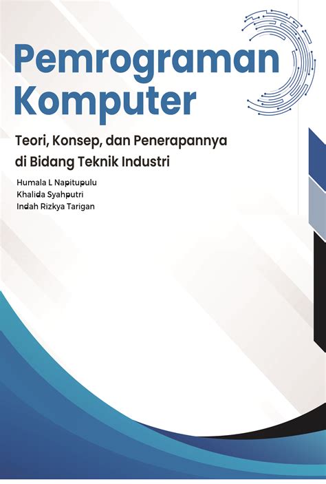 Katalog Buku Pemrograman Komputer Teori Konsep Dan Penerapannya Di Bidang Teknik Industri